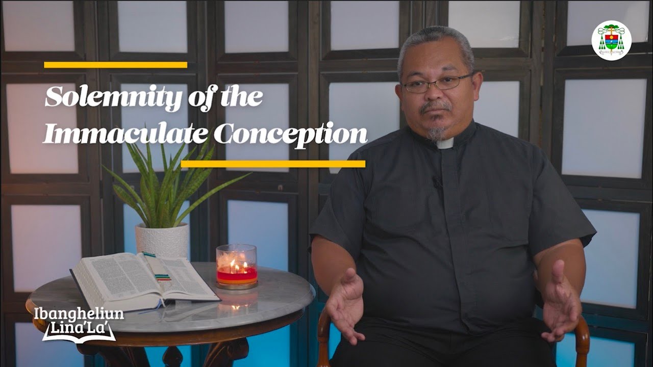 Gospel Reflection for the Solemnity of the Immaculate Conception of the ...